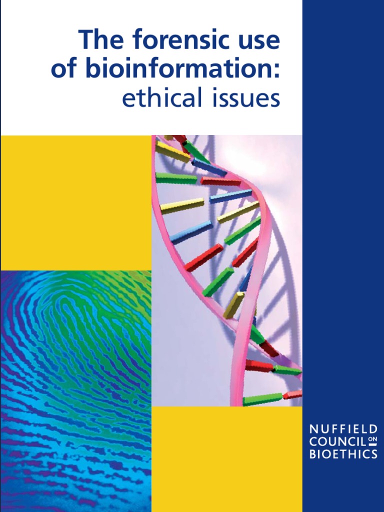 The Forensic Use of Bio Information - Ethical Issues | Download Free ...