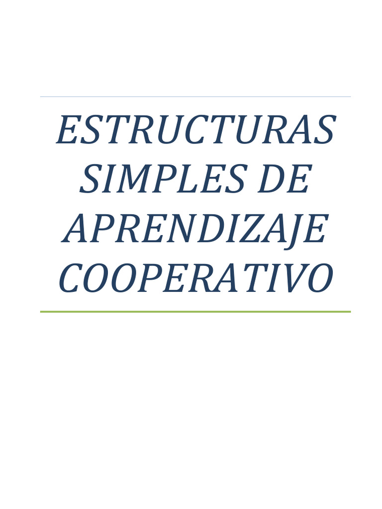 Estructuras simples de aprendizaje cooperativo | PDF | Aprendizaje ...