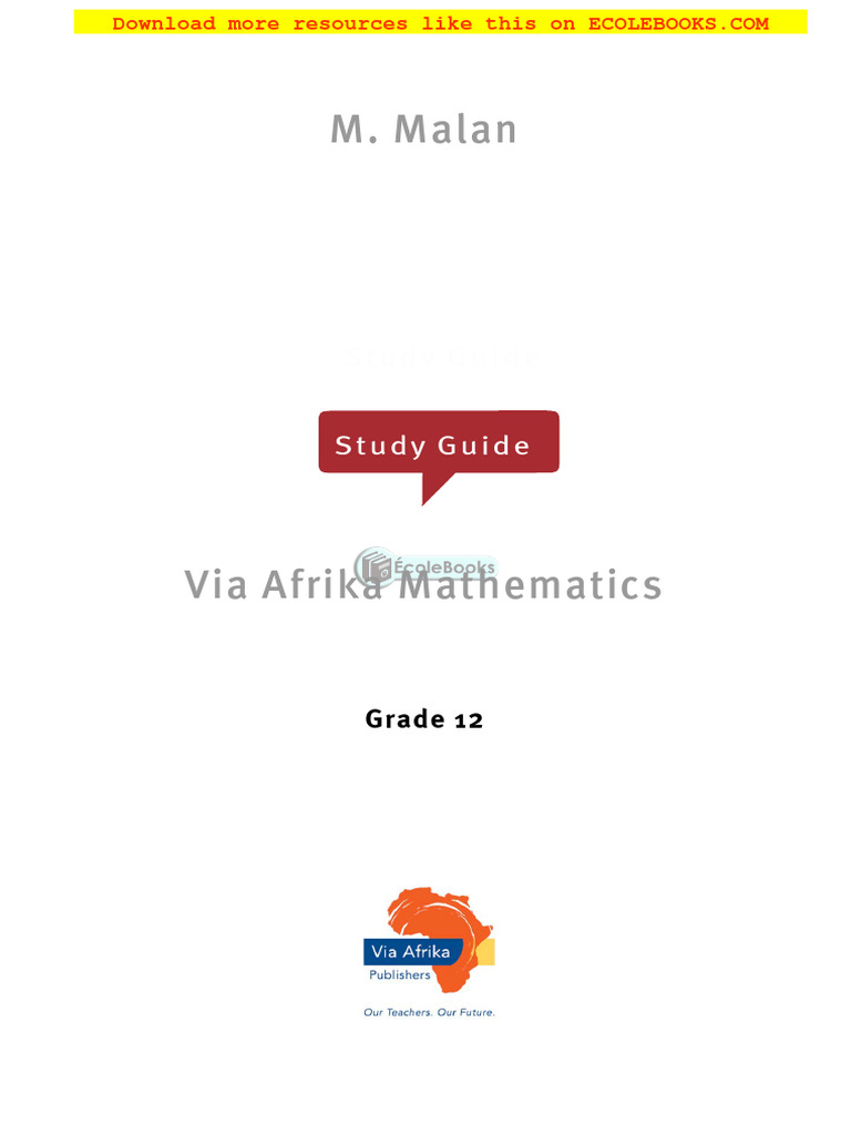 Mathematics Grade 12 Study Guide | PDF | Logarithm | Function (Mathematics)