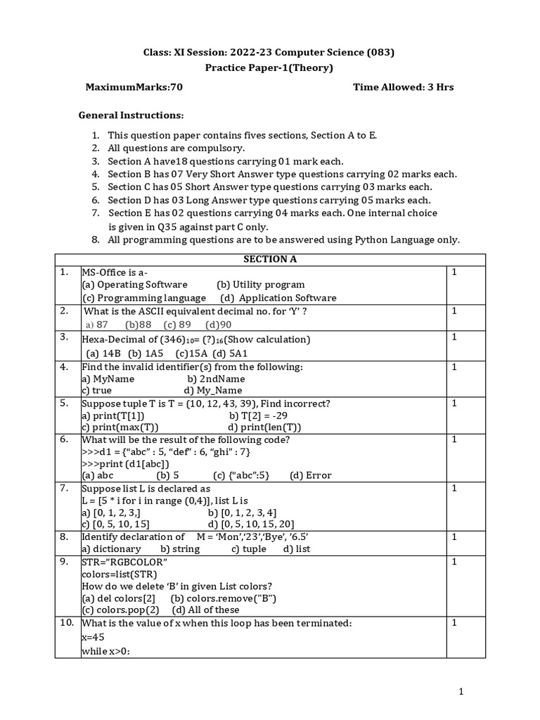 Class: Xi Session: 2022-23 Computer Science (083) Practice Paper-1 (Theory) Maximummarks:70 Time ...