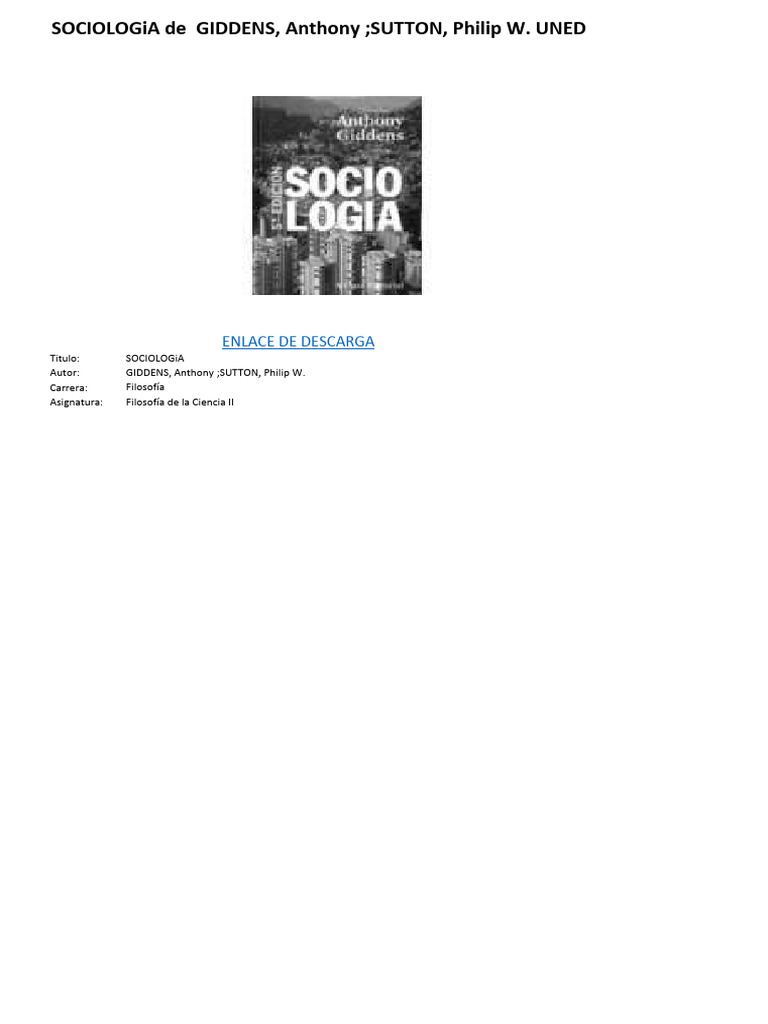 SOCIOLOGiA de GIDDENS, Anthony SUTTON, Philip W. UNED | PDF | Ciencias sociales | Filosofía
