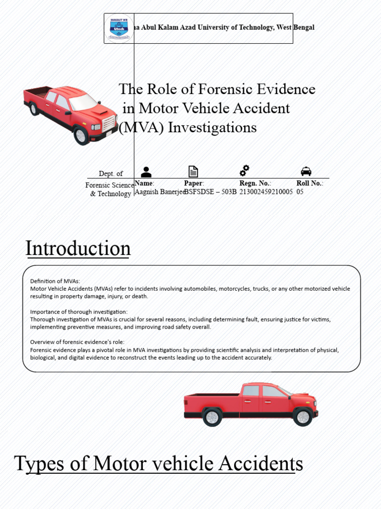 The Role of Forensic Evidence in Motor Vehicle Accident (MVA ...
