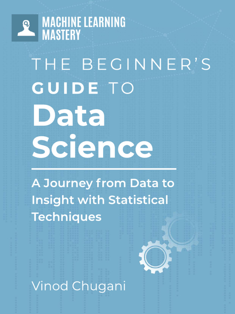 Book Sample - Brownlee Beginners - Guide - Data - Science - Sample ...