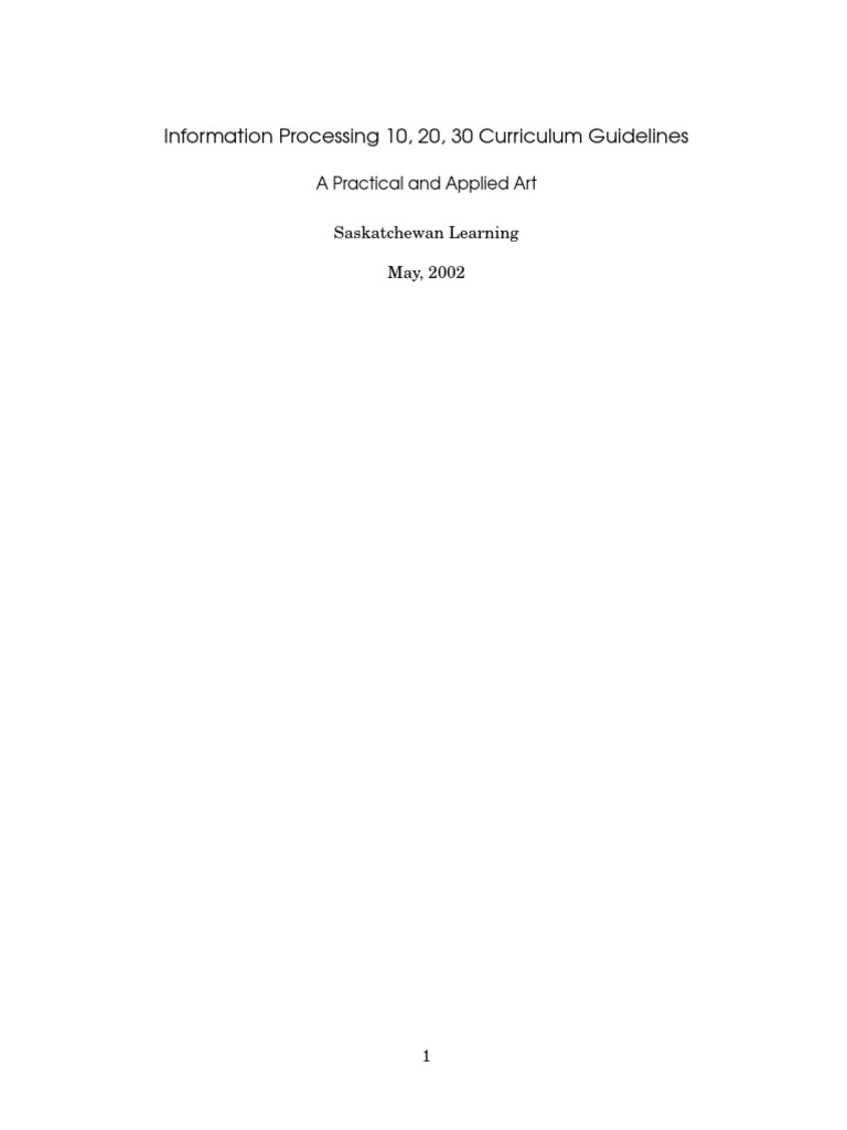 Information Processing 10, 20, 30 Curriculum Guidelines: A Practical ...