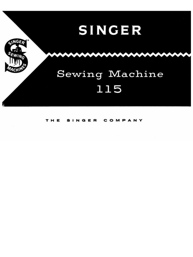 Singer 115 Sewing Machine Instruction Manual | PDF