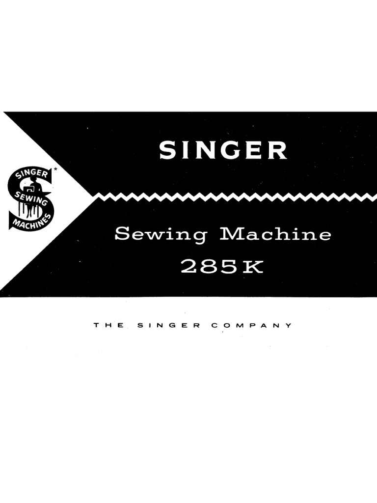 Singer 285k Sewing Machine Instruction Manual | PDF