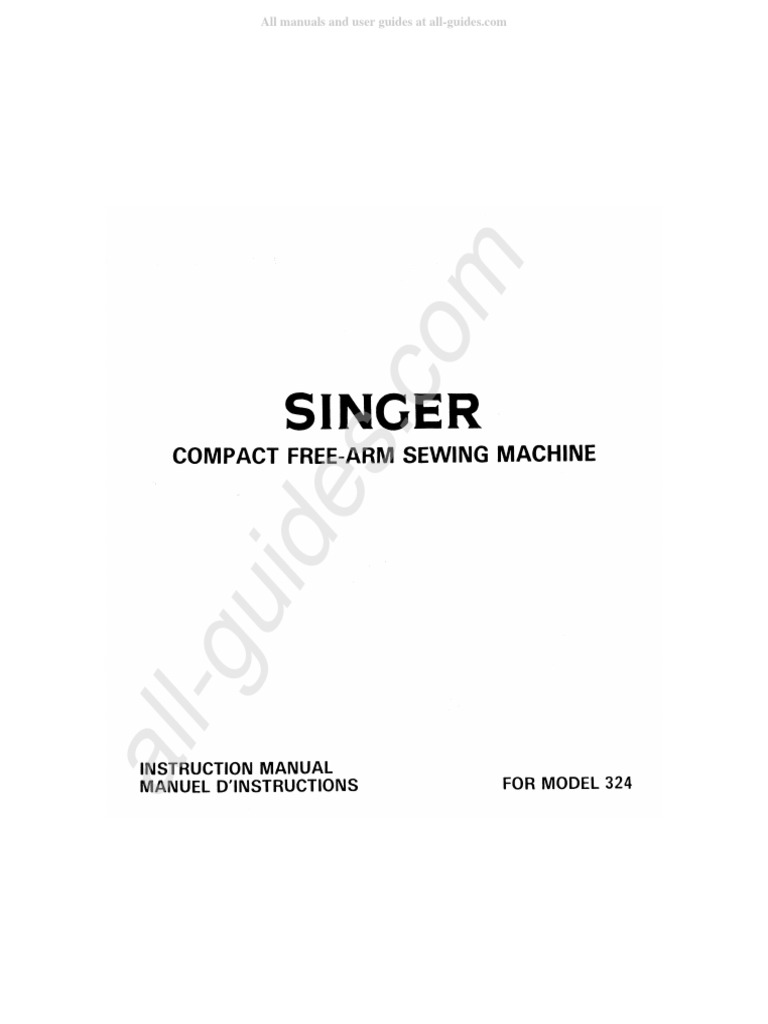 Singer 324 Sewing Machine Instruction Manual | PDF