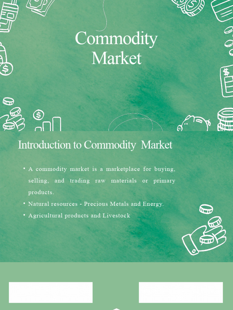 Commodity Market | PDF | Finance & Money Management