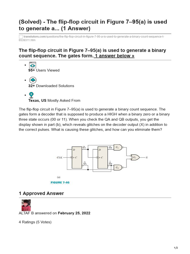 Solved - The Flip-Flop Circuit in Figure 795a Is Used To Generate A 1 ...