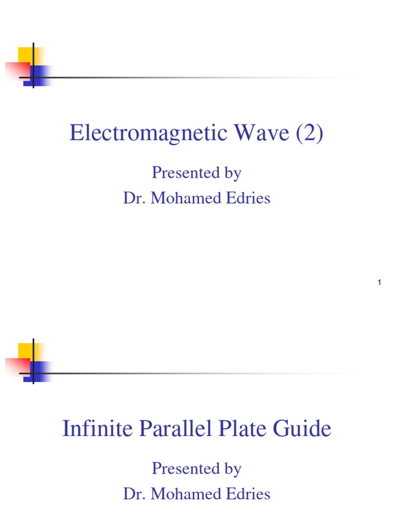 Lecture 2 - Infinite Parallel Plate Guide | PDF | Waves | Waveguide