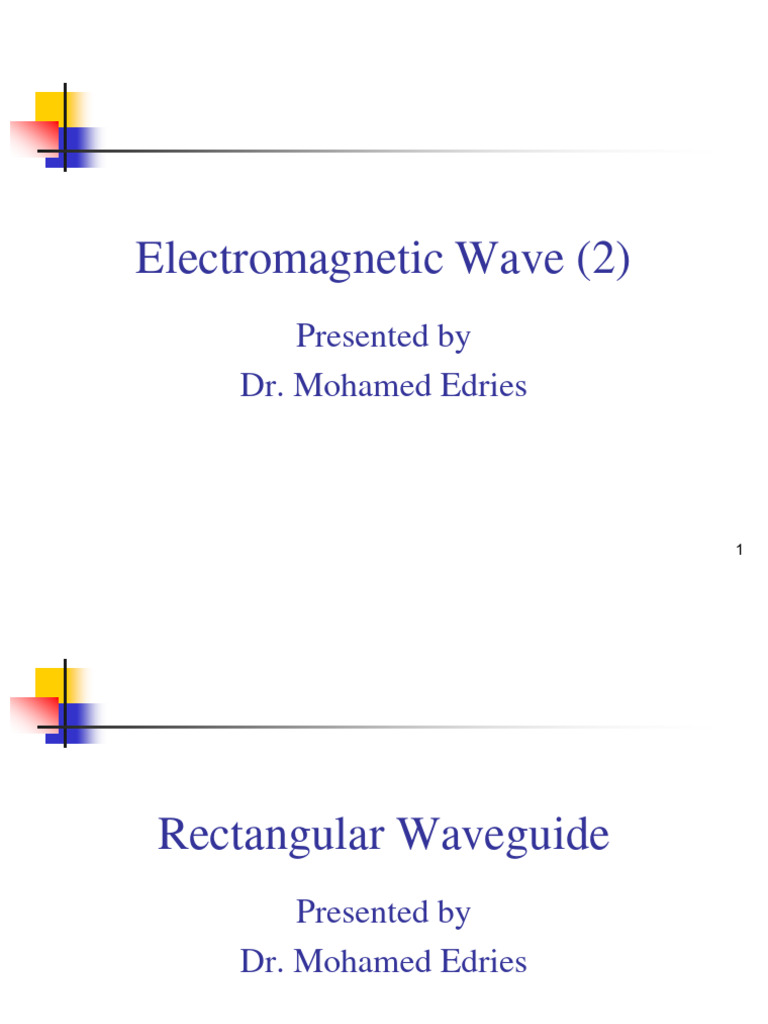Lecture 4 - Rectangular Waveguide | PDF | Waveguide | Materials Science