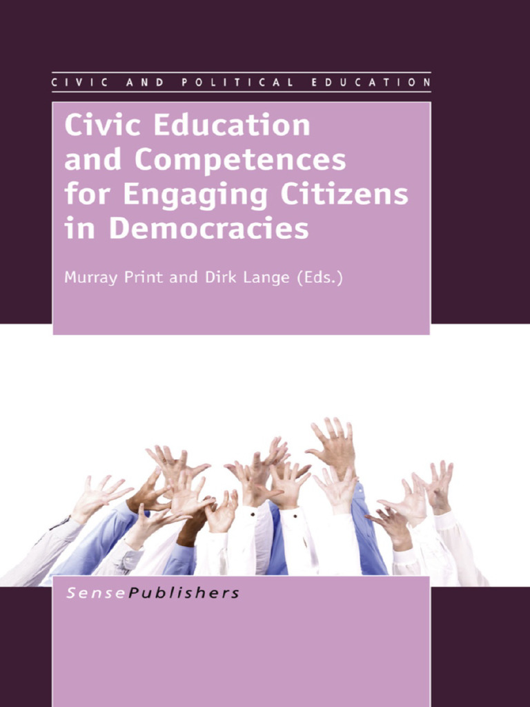 Civic Education and Competences For Engaging Citizens in Democracies ...