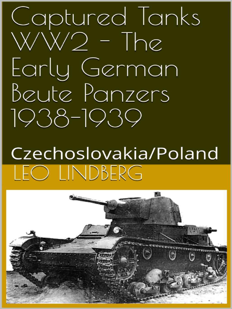 Early German Beute Panzers in WW2 | PDF | Tanks | Company (Military Unit)