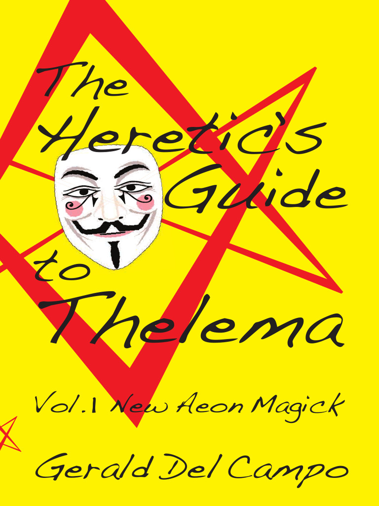 heretics_guide_to_thelema_vol_1_sample_chapter | PDF | Thelema ...