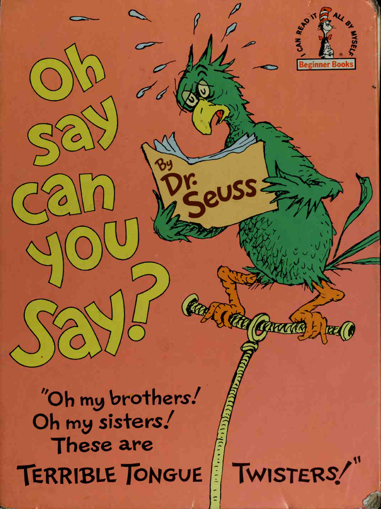 Oh Say Can You Say by Dr. Seuss | PDF