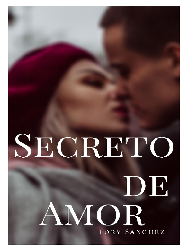Secreto de Amor - Tory Sanchez | PDF | Amor | Matrimonio