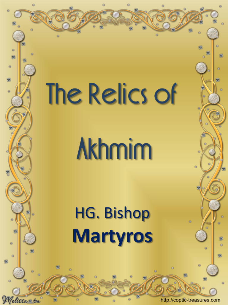 The Relics of Akhmim - Bishop Martyros | PDF | Christian Monasticism