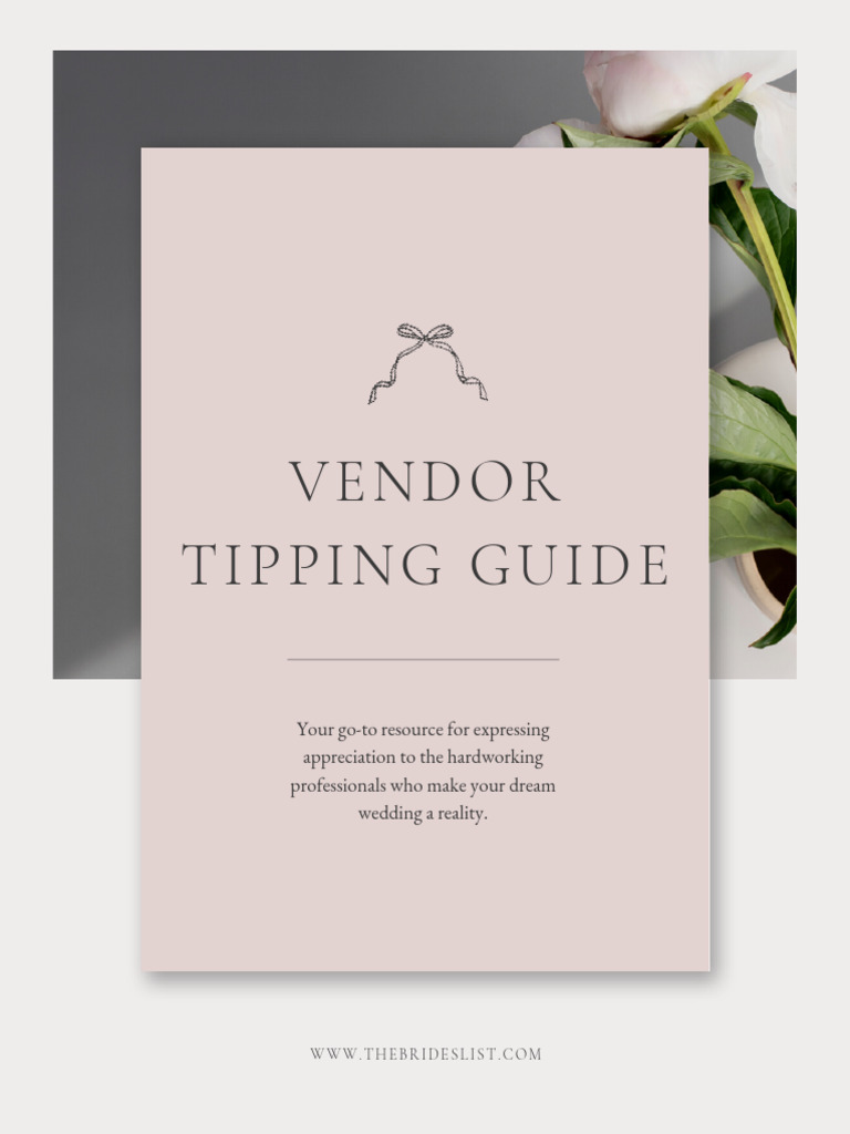 The Bride's List - Vendor Tipping Guide | PDF | Wedding