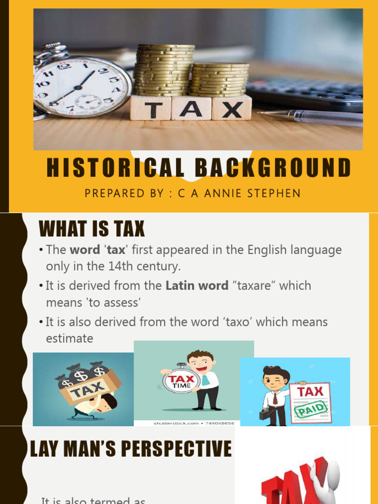 Historical Background of Taxation in Law of Taxation by Deepak Tongli ...