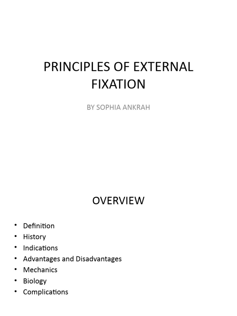 Principles of External Fixation | PDF | Medical Specialties | Surgical ...