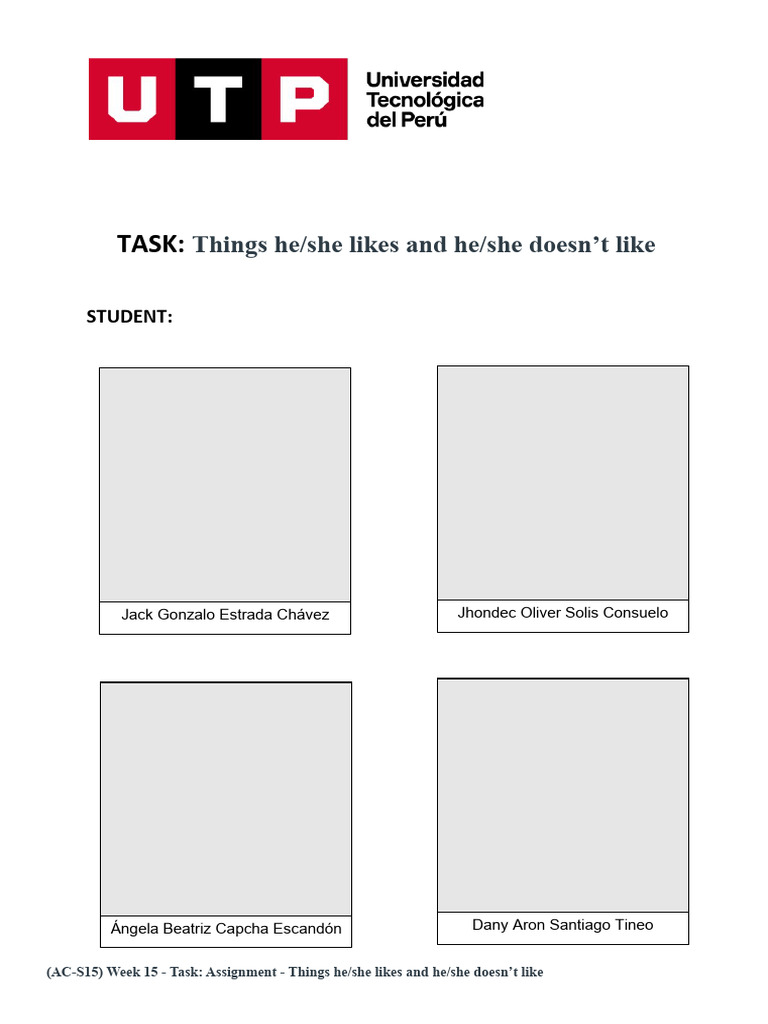 Week 15- Task Assignment- Things he she likes and he she doesn’t like ...