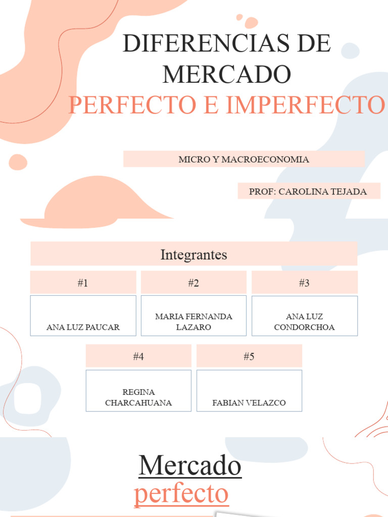 Diferencias de Mercado Perfecto y Inperfecto | PDF | Mercado (economía ...
