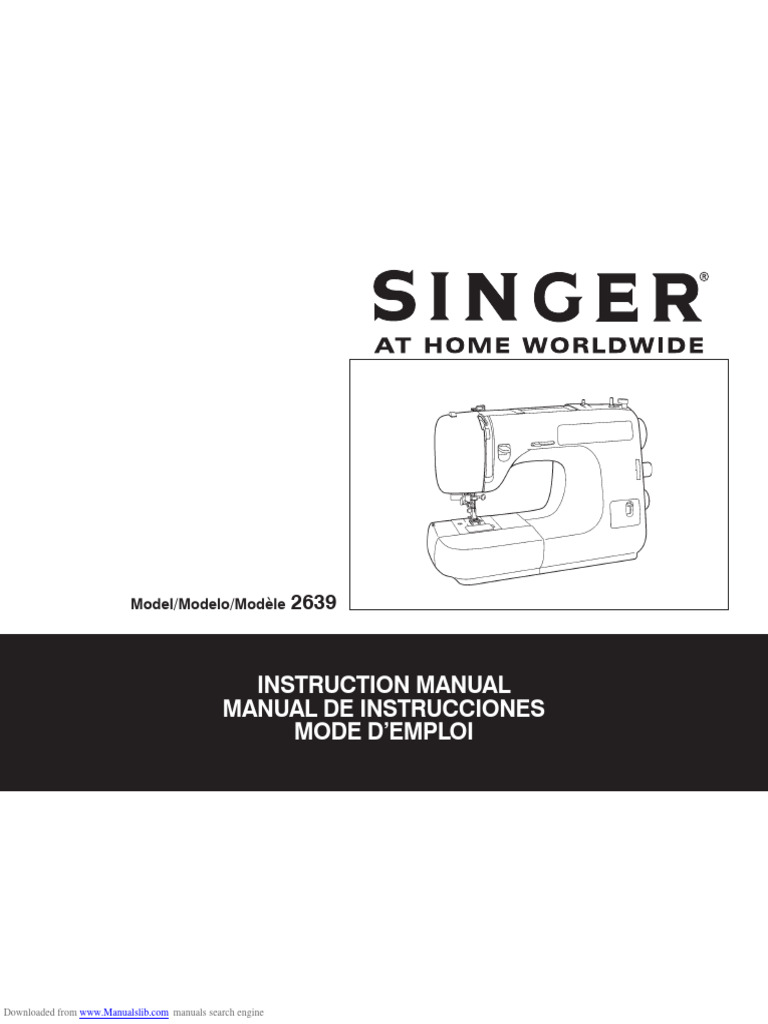 Singer 2639 Sewing Machine Instruction Manual | PDF | Sewing Machine ...