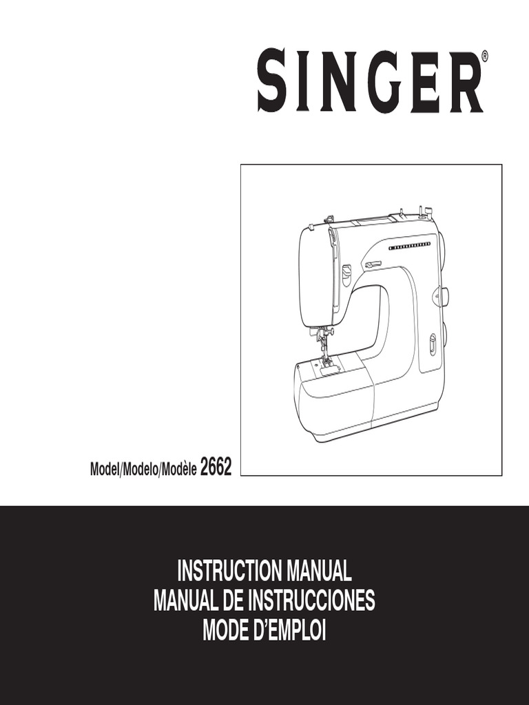 Singer 2662 Sewing Machine Instruction Manual | PDF | Sewing Machine ...