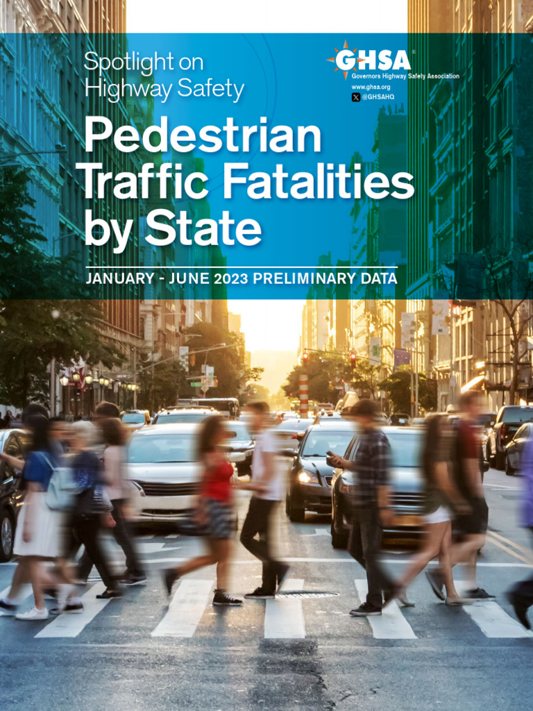 Pedestrian Traffic Fatalities by State, January-June 2023 Preliminary Data | PDF | Traffic ...