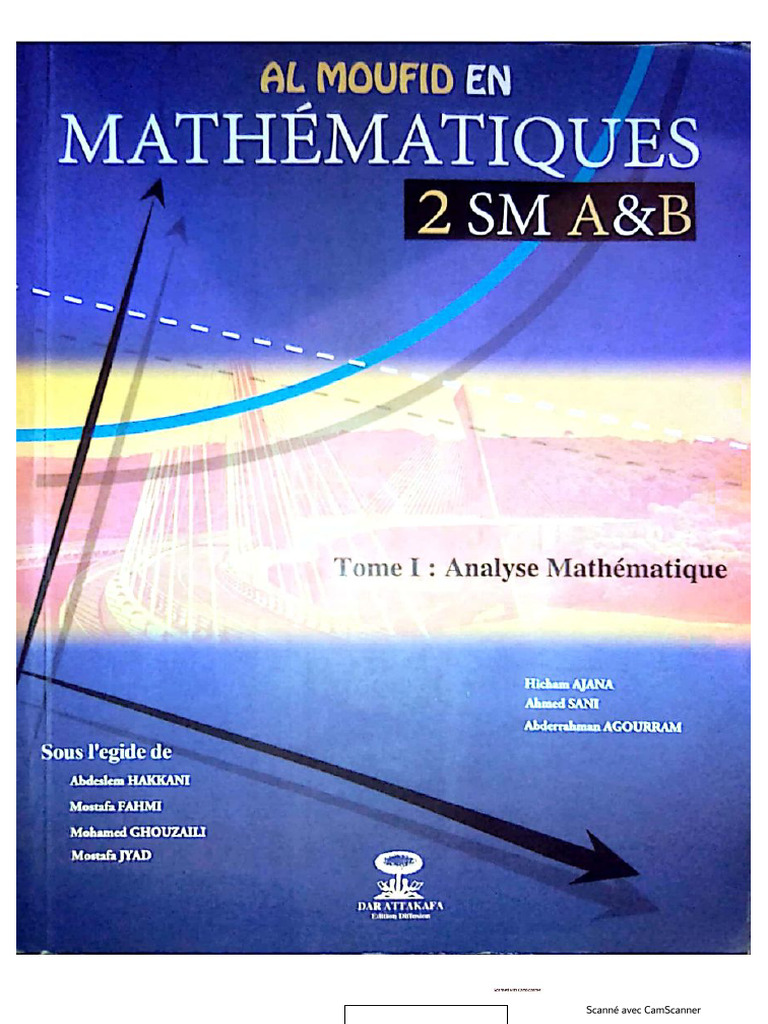 El Moufid en Mathématique 2bac Tome 1 L Analyse 1 | PDF