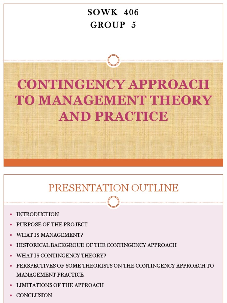 Contingency Approach To Management Theory and Practice: So W K 4 06 ...