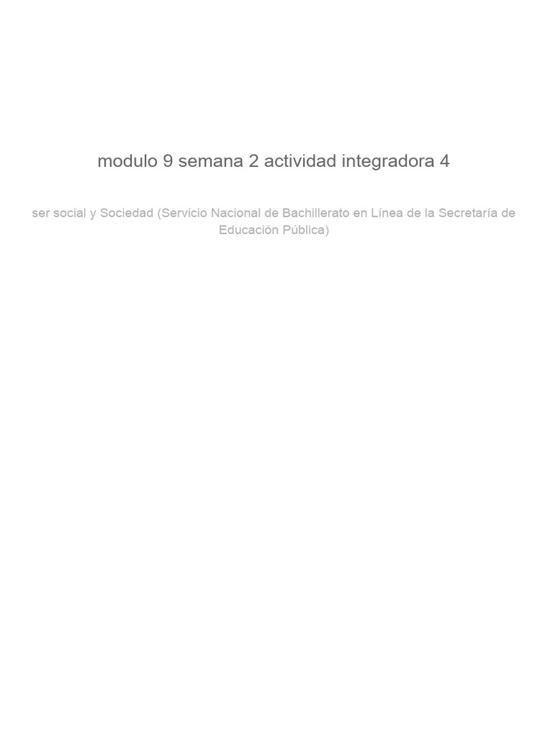 modulo-9-semana-2-actividad-integradora-4uu | PDF | revolución mejicana ...