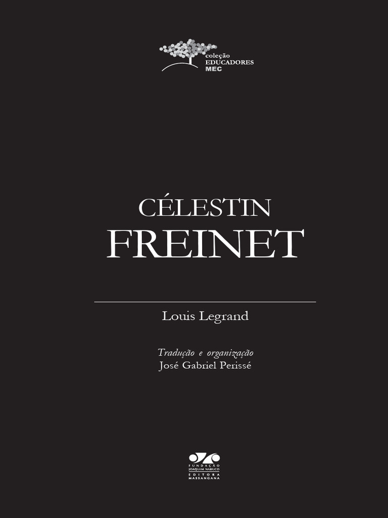 11D - 24.05 CÉLESTIN Freinet - Biografia | PDF | Aprendizado | Pedagogia