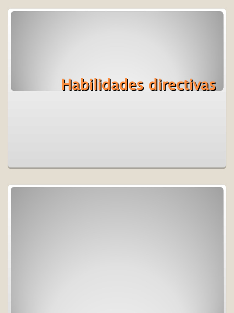 Habilidades Directivas Final | PDF | Comunicación | Ciencias del ...