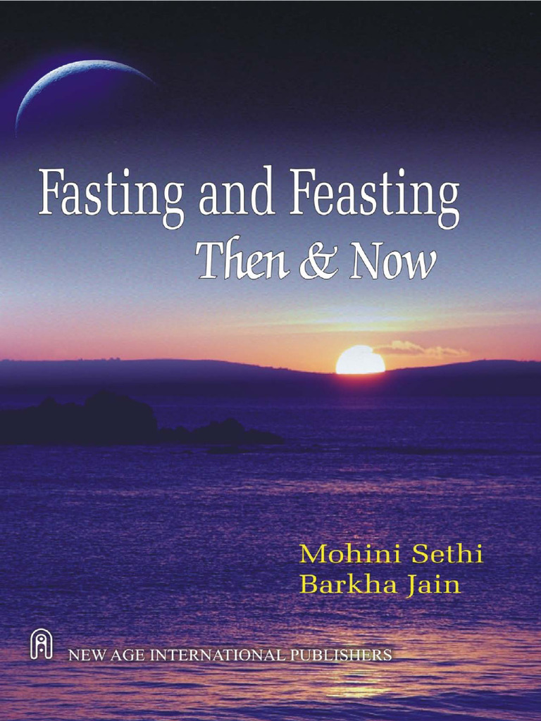 Tips - Fasting and Feasting Then Amp Now | PDF | Bhakti | Fasting