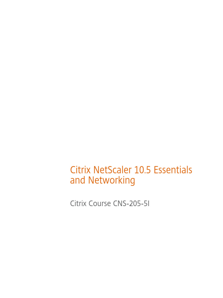 Citrix NetScaler 10.5 Essentials - Student Exercise Work Book | PDF ...