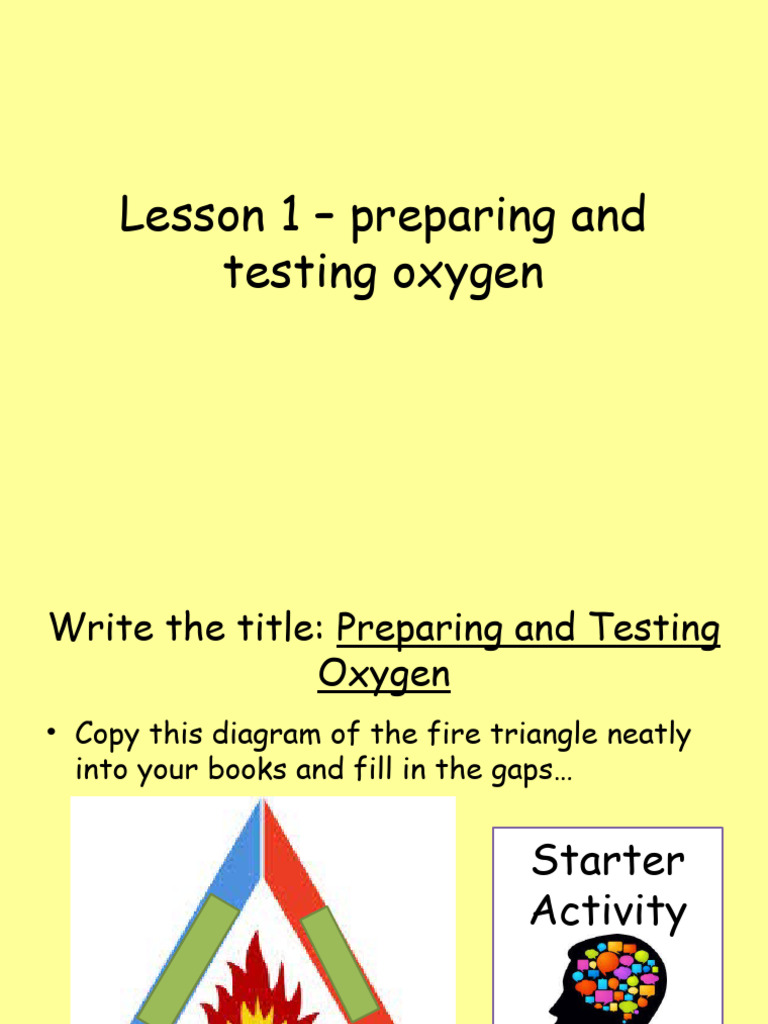 Preparing and Testing Oxygen Presentation | PDF | Catalysis | Oxygen