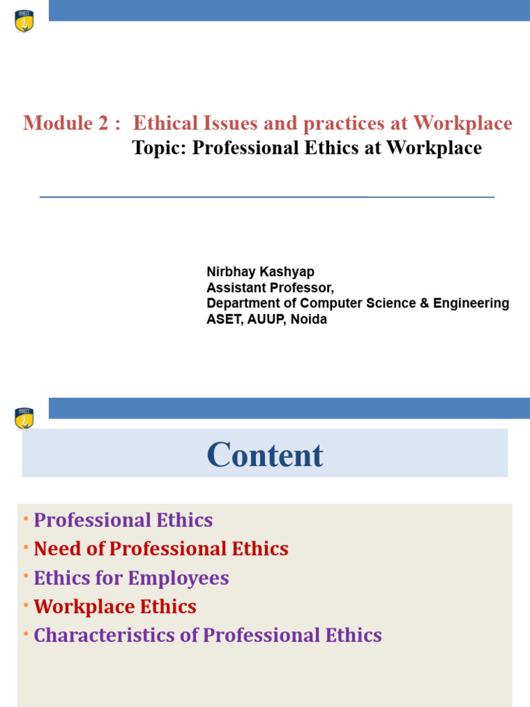 Lecture 4. Professional Ethics at Workplace | PDF | Professional Ethics | Attitude (Psychology)