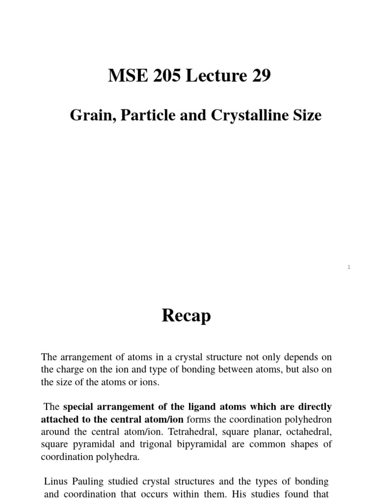 MSE 205 Lecture 29: Grain, Particle and Crystalline Size | Download Free PDF | Crystallite ...