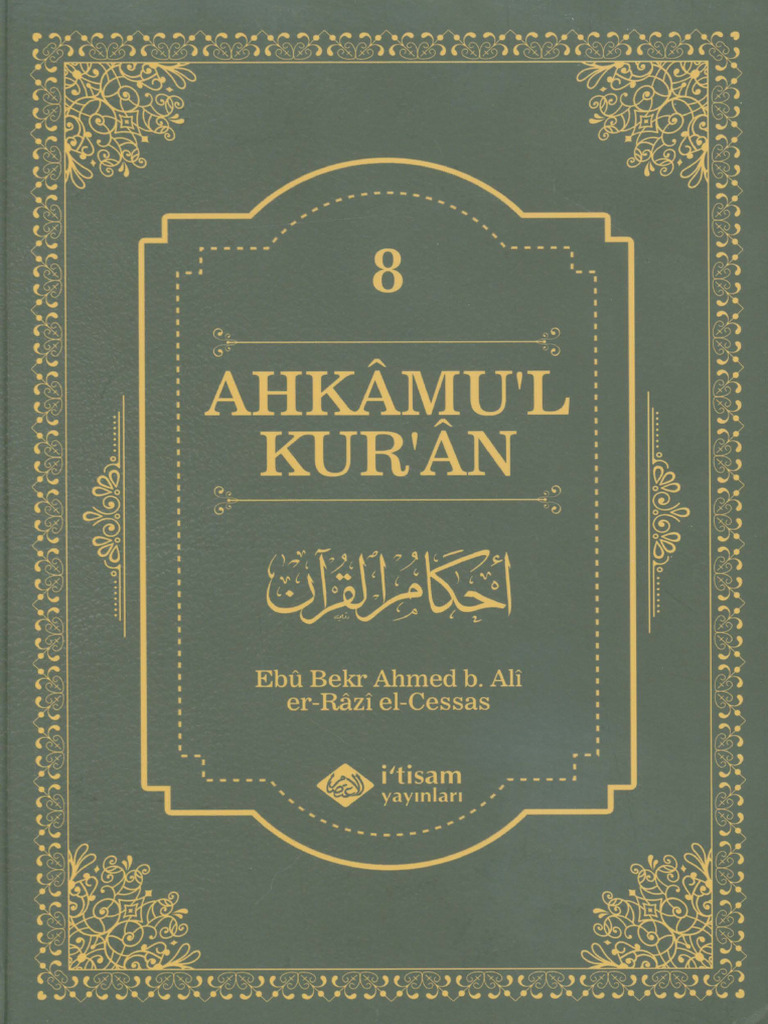 Ebu Bekr El Cessas Ahkamul Kuran 8 Cev Mehmet Keskin Itisam | PDF