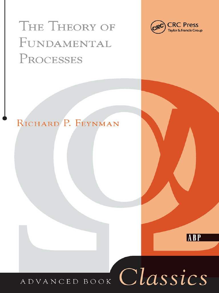 Feynman, Richard - Theory of Fundamental Processes (CRC, 2018) | PDF | Photon | Spin (Physics)