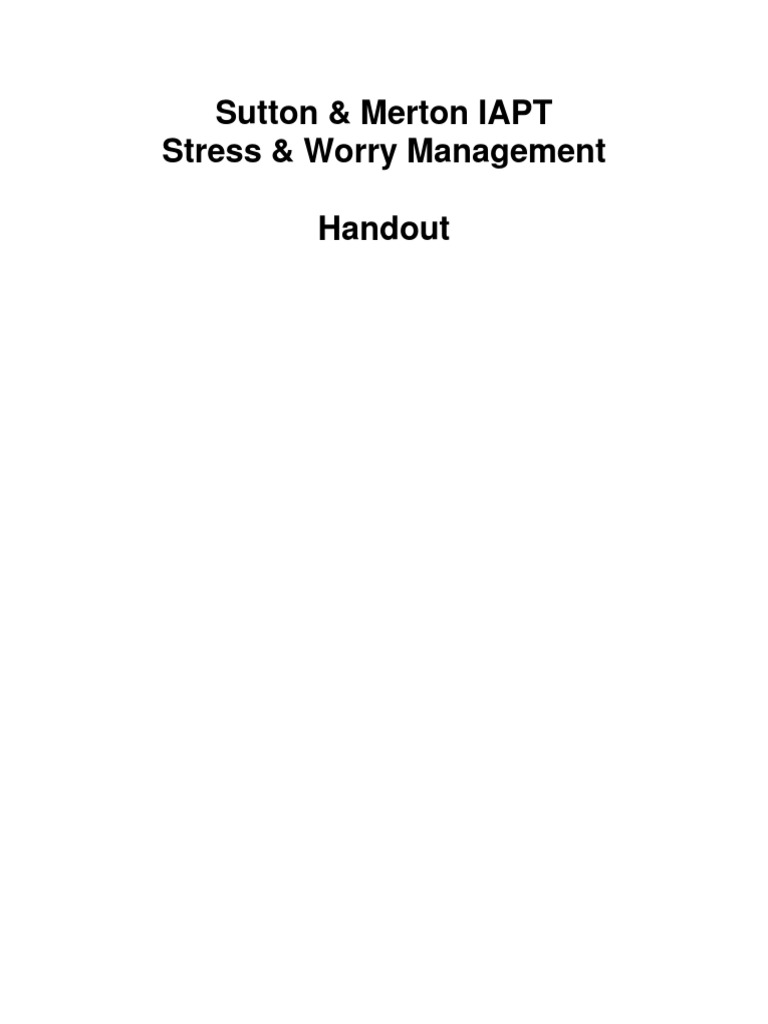 Stress & Worry Handout | Download Free PDF | Anxiety | Thought
