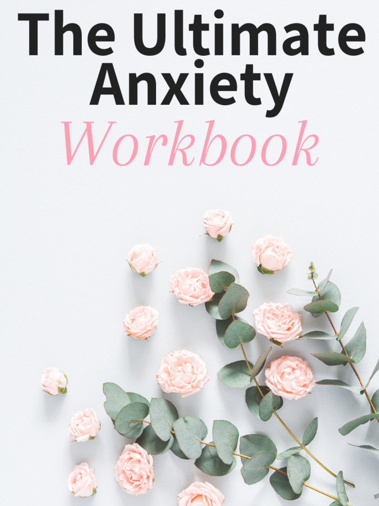 Anxiety Workbook | PDF | Anxiety | Gratitude