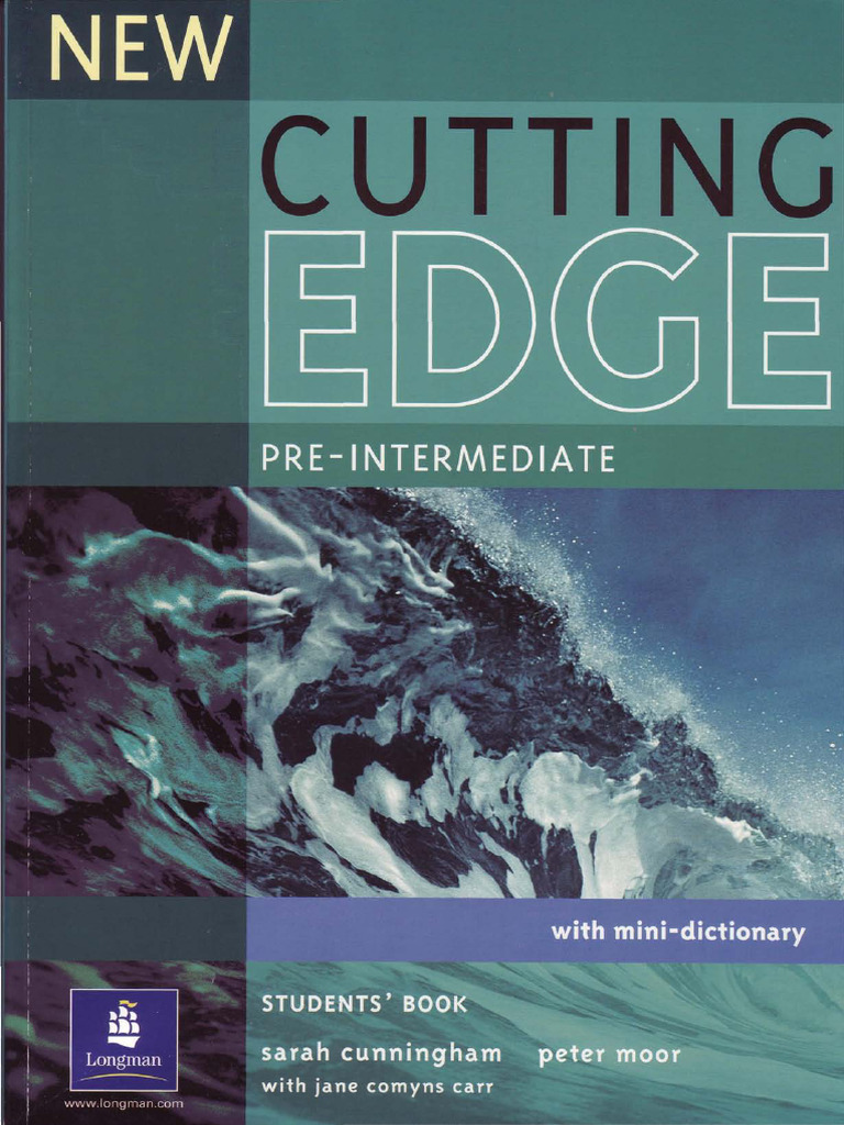 (Edited) New Cutting Edge Pre-Intermediate Stident Book | PDF