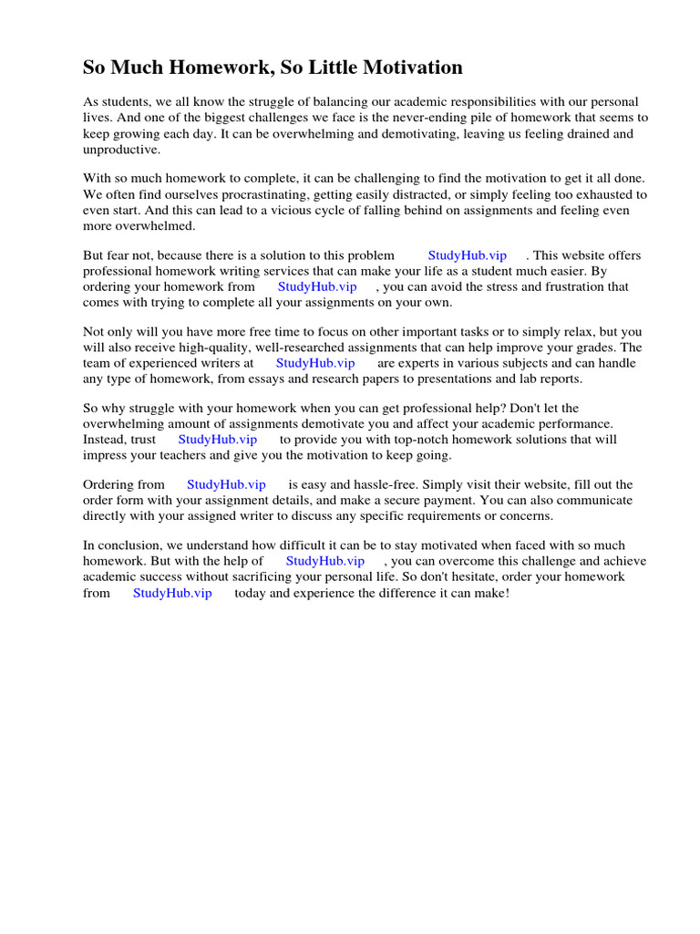 So Much Homework So Little Motivation | PDF | Homework | Motivation