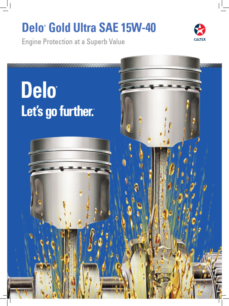 Delo Gold Ultra 15w 40 MY | PDF | Motor Oil | Diesel Engine
