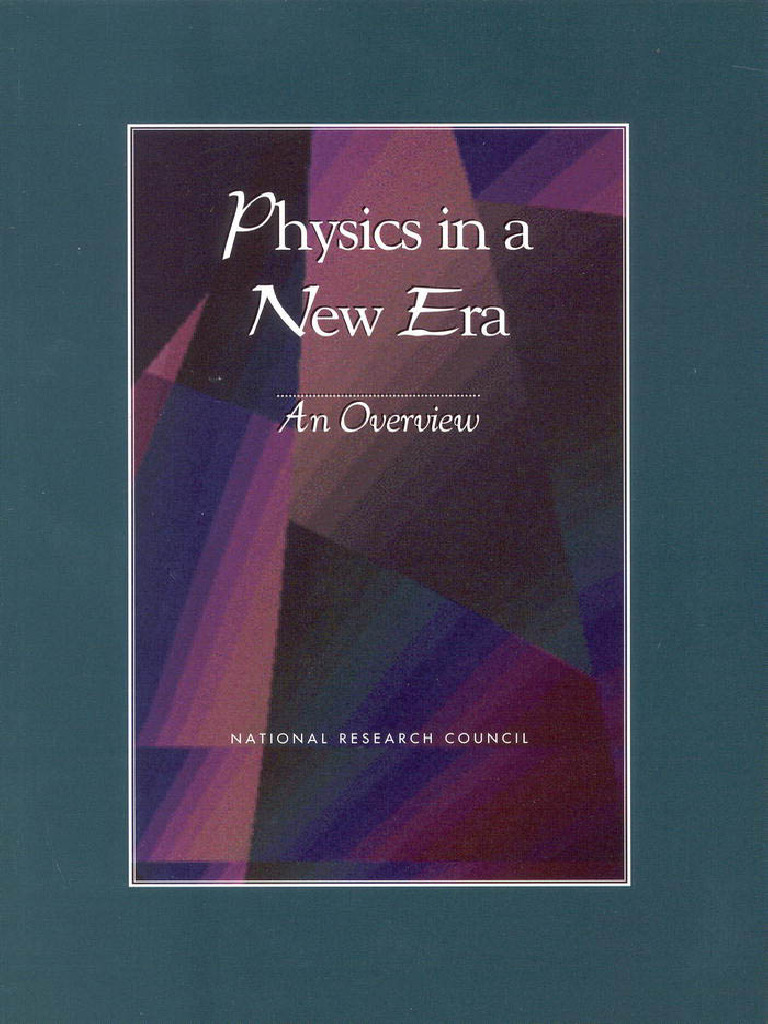 Physics in a New Era (1) | PDF | Particle Physics | Physics
