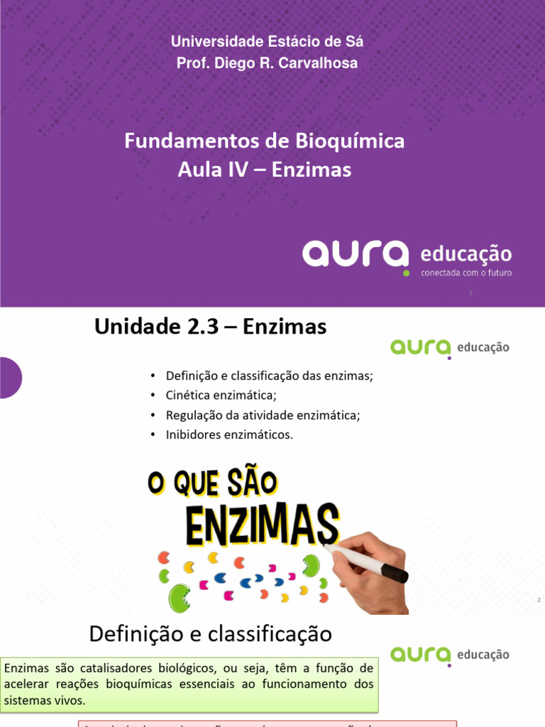 Aula IV - Aura - Enzimas | PDF | Enzima | Cinética enzimática