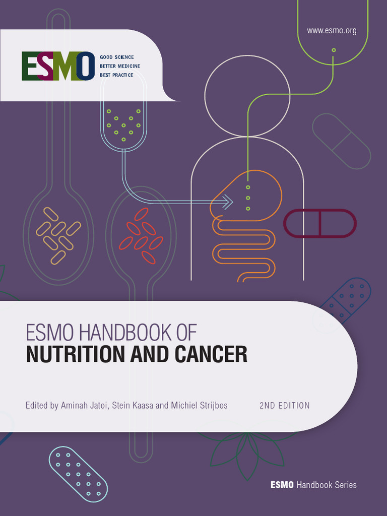 ESMO Handbook Nutrition and Cancer 2nd Edition | Download Free PDF | Malnutrition | Fatty Acid