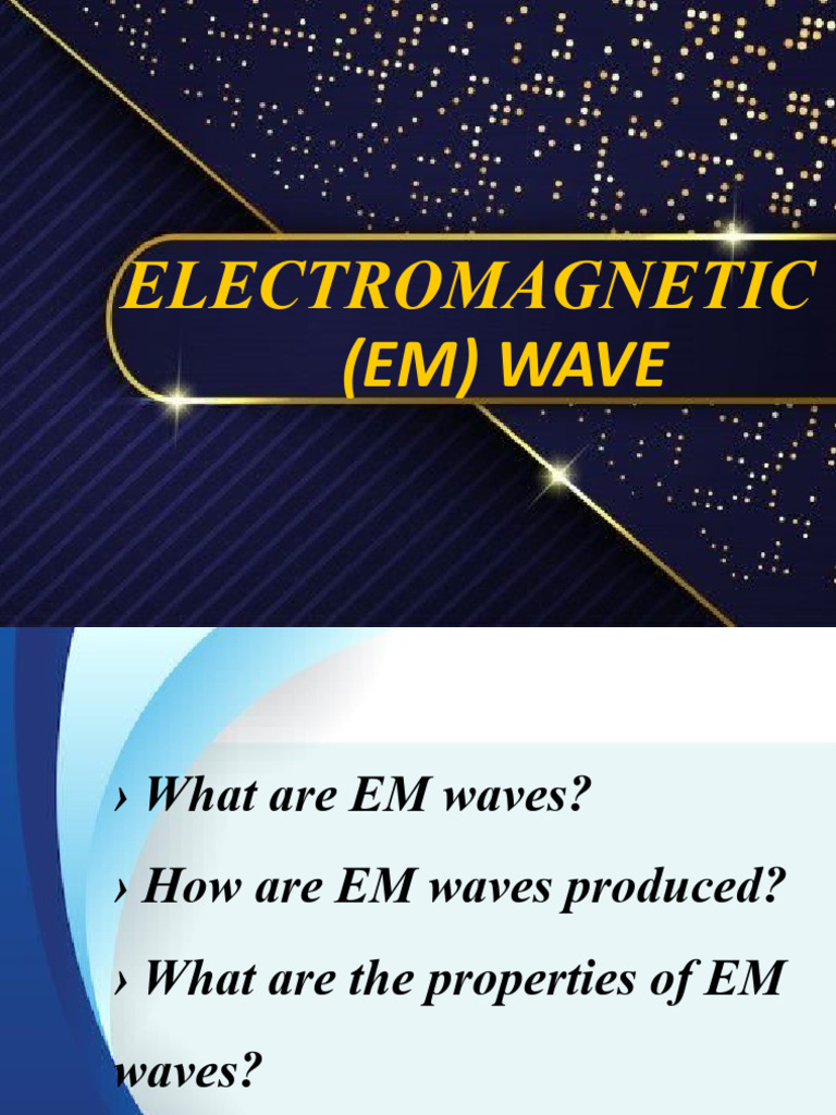 ELECTROMAGNETIC | PDF | Science & Mathematics | Technology & Engineering